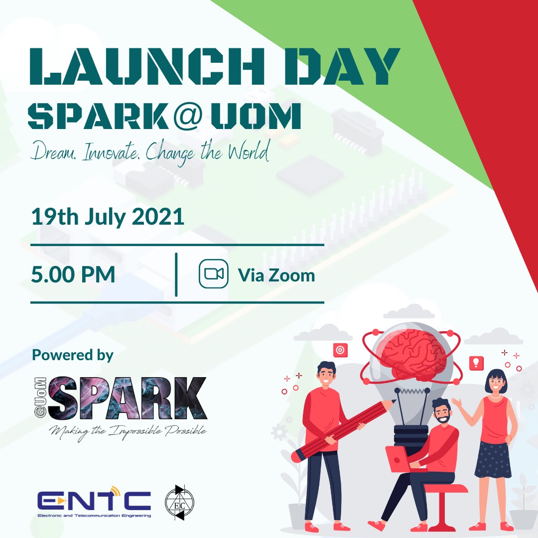Spark@UOM Launch Day – Department of Electronic and Telecommunication ...
